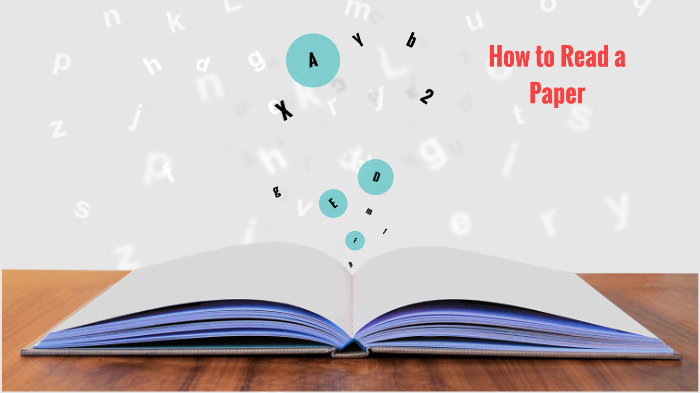 How to Read a Paper by Çetin Öztürk on Prezi
