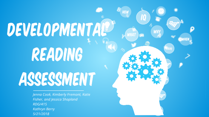 Developmental Reading Assessment by Jessica Shapland on Prezi