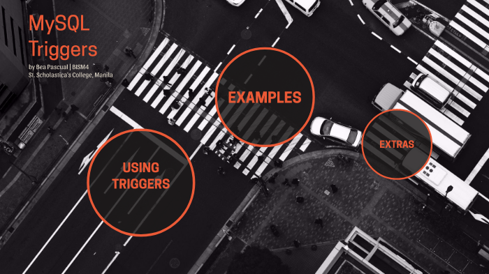 MySQL Triggers by Beatrice Pascual on Prezi