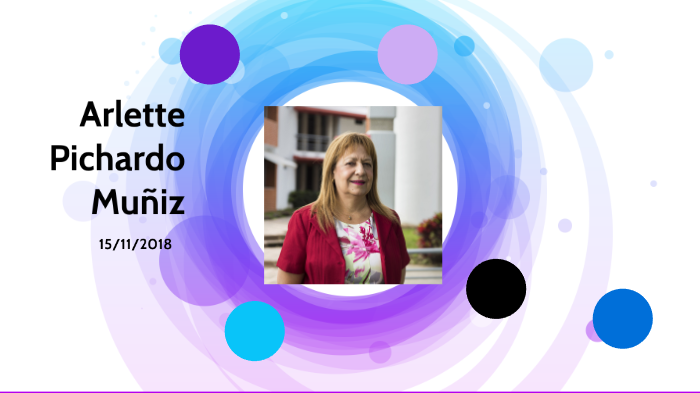 Biografia Arlette Pichardo M by on Prezi