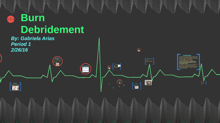 Burn Debridement by Gaby Arias