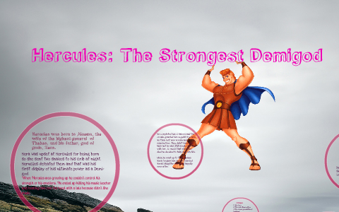 Hercules, The Strongest Demi-God by Aaliyah Palmer on Prezi