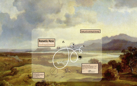 Romantic Period: Music History by Natalie Yu on Prezi