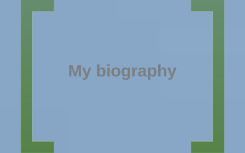 My biography by Fanny Villalobos Brenes on Prezi