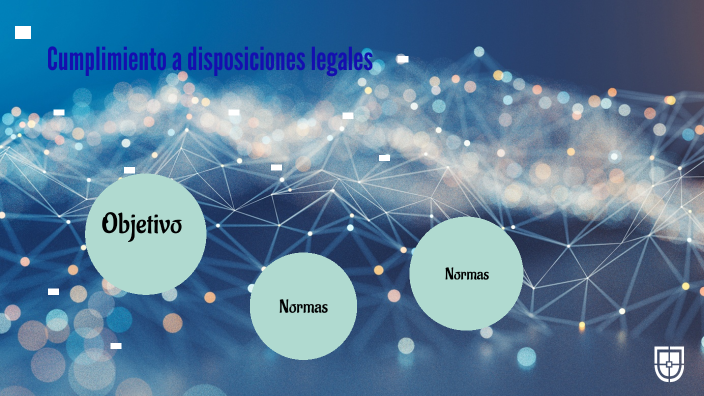 Cumplimiento a disposiciones legales by desnil perez on Prezi