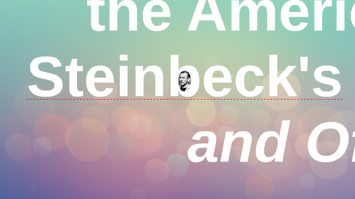 Disillusionment with the American Dream in John Steinbeck's by Emily ...