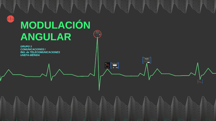 MODULACIÓN ANGULAR by Lion Joik on Prezi