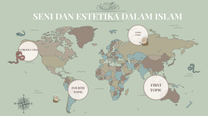 SENI DAN ESTETIKA DALAM ISLAM by Chittah Fast on Prezi