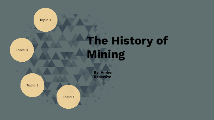The History Of Mining In the West by Amber Rosewitz on Prezi