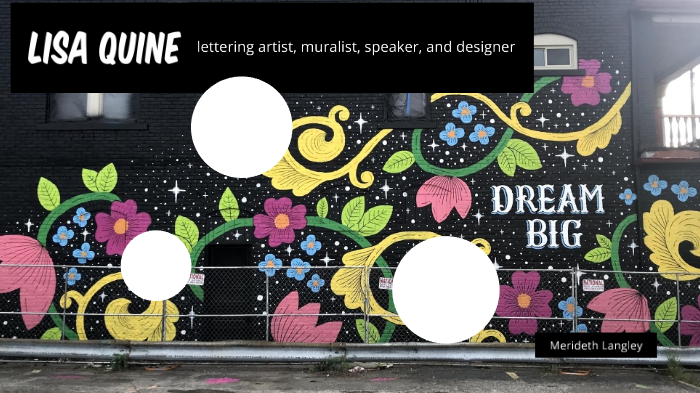 Lisa Quine by Merideth Langley on Prezi