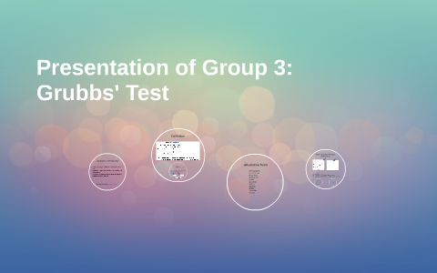 Grubs' Test by on Prezi