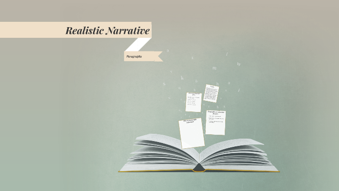 Realistic Narrative by Peanut Butter on Prezi