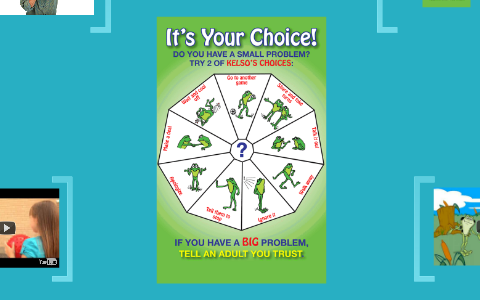 Kelso's Choices by Karmyn Marchand on Prezi