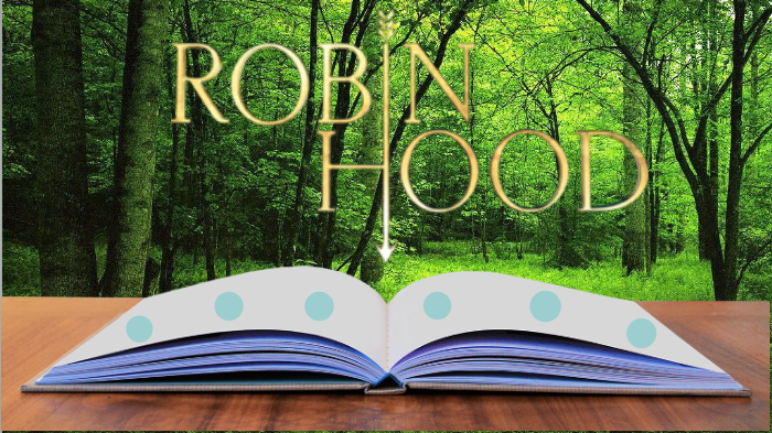 Robin Hood by tiare soto reyes on Prezi