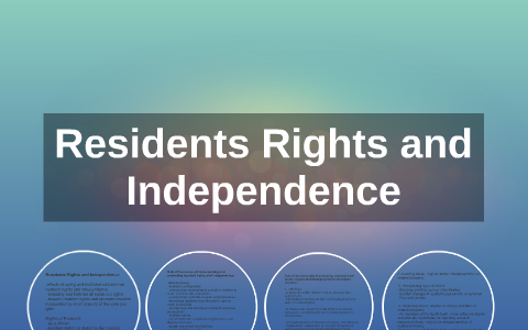 Resident Rights and Independence by Ari Randell