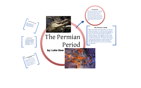 The Permian Period by Luke Dow on Prezi