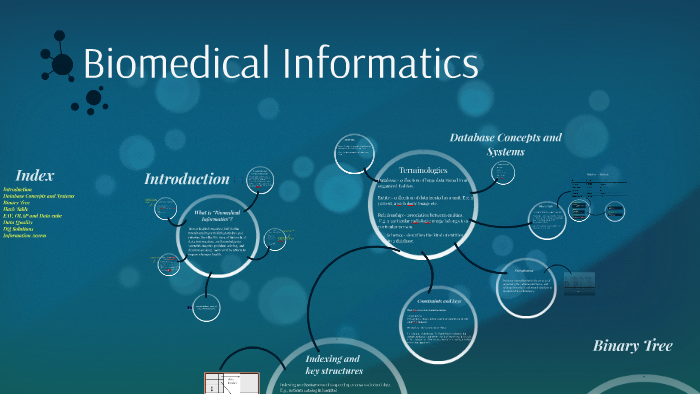 Biomedical Informatics by josh evr on Prezi