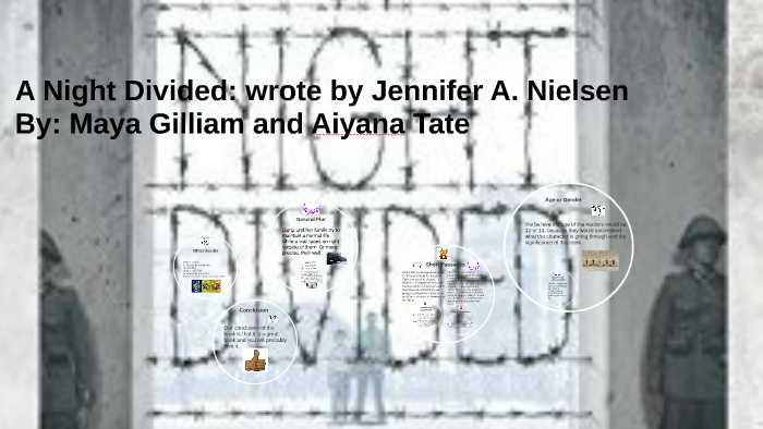 A Night Divided Project by yana tate on Prezi
