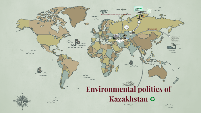 Environmental politics of Kazakhstan by Serik Orken on Prezi