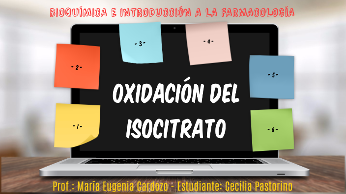 Oxidación del Isocitrato by Cecilia Pastorino on Prezi