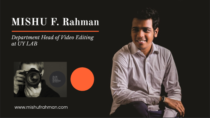 F. Rahman Intro by F.R Mishu on Prezi
