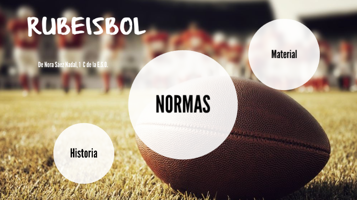 Rubeisbol by Nora Sáez Nadal on Prezi