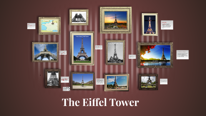 The Eiffel Tower by melanie cerda on Prezi