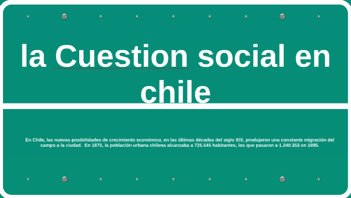 la Cuestion social en chile el siglo XX by Sebastian balbontin