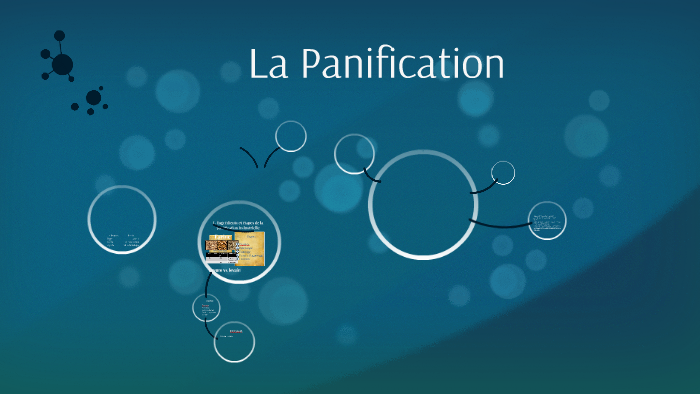 Les étapes de la panification by Ingrid Brossillon on Prezi