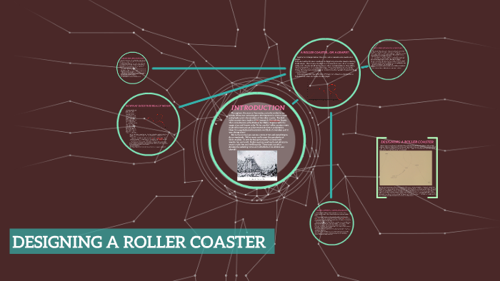 Designing A Roller Coaster by Tyler Campbell on Prezi
