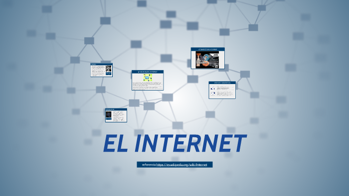 EL INTERNET by adrian celis on Prezi