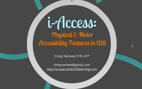 Shorty iAccess: The Physical and Motor Accessibility Features in iOS by ...