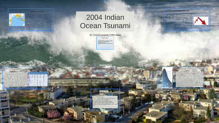 Indian Ocean Tsunami by Conrad Luczinski on Prezi