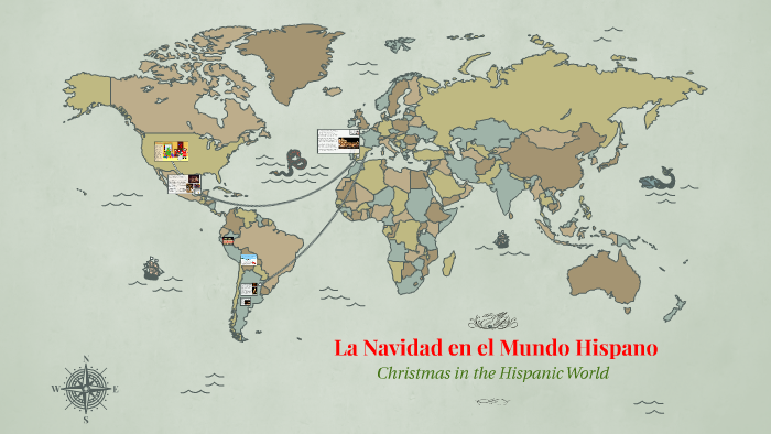 La Navidad en el Mundo Hispano by Kelli White on Prezi