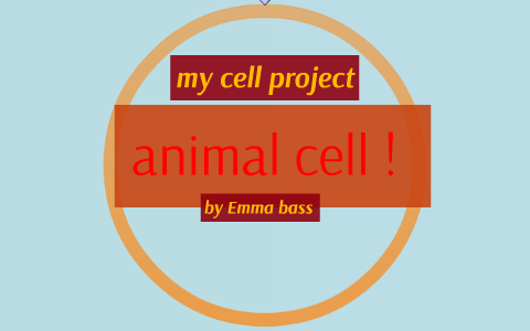 my cell project by Melissa Moralez on Prezi