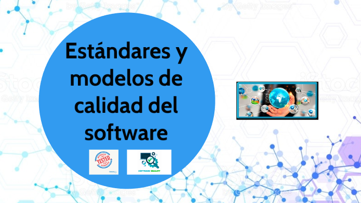 Estándares y modelos de calidad de software by Yamid Holguin on Prezi