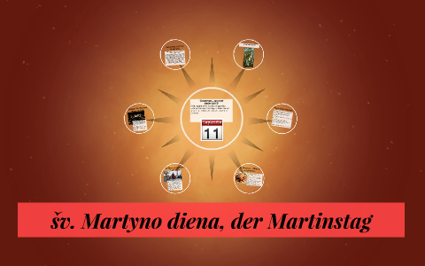 šv. Martyno diena, der Martinstag by jolita janusaityte on Prezi