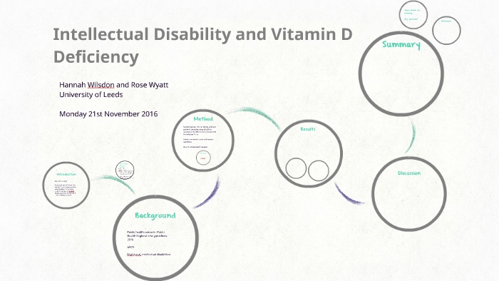Intellectual Disability and Vitamin D Deficiency by Rose Wyatt on Prezi