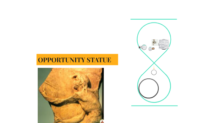 OPPORTUNITY STATUE by Cait Seabury on Prezi