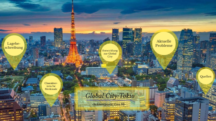 Global City: Tokio by Jan Czemper on Prezi