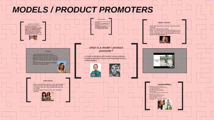 MODELS / PRODUCT PROMOTERS by k m-m on Prezi