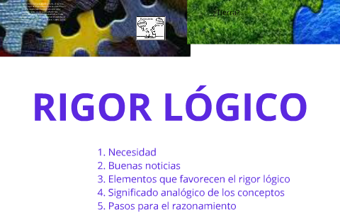 RIGOR LÓGICO by Karla Amezcua on Prezi