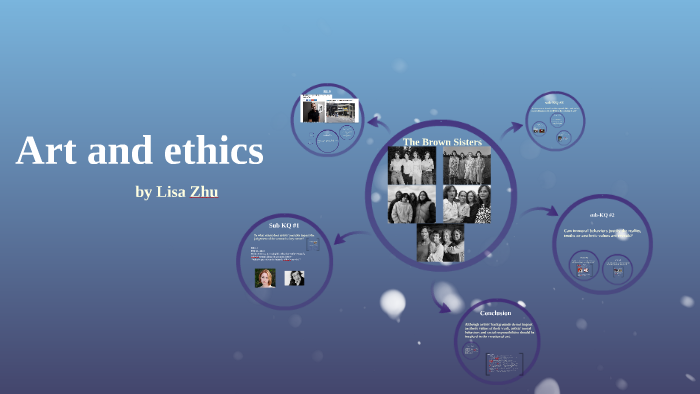 Art and ethics by on Prezi