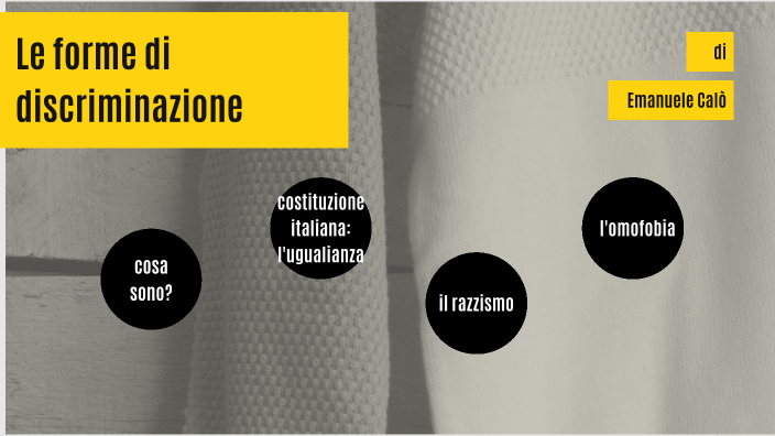 le forme di discriminazione by PrimaA DellaTorre on Prezi le forme di discriminazione by PrimaA DellaTorre on Prezi