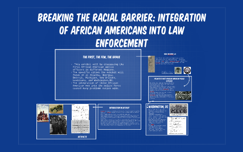 Breaking the racial barrier: Integration of african american by Marisa ...