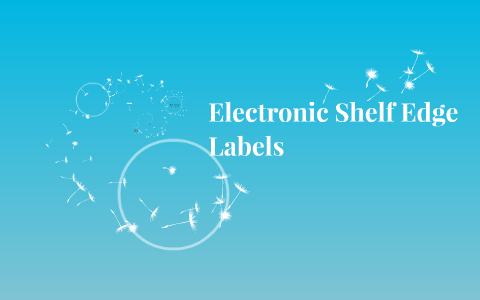 Electronic Shelf Edge Labels by