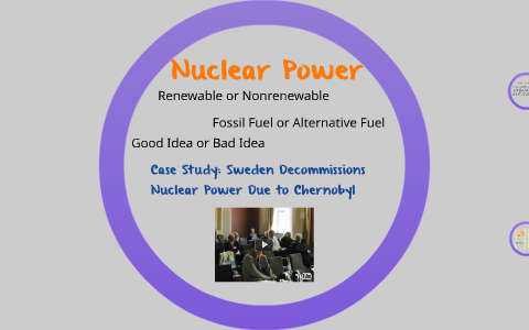 Nuclear Power Debate by Amanda French on Prezi