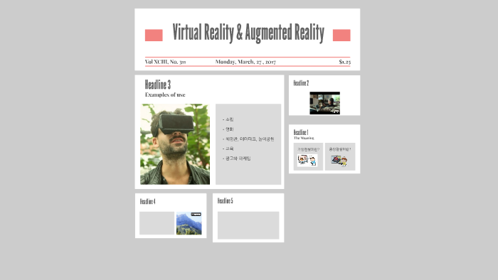 Virtual Reality &Augmented Reality by 수현 우 on Prezi