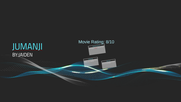 JUMANJI by Jaiden Patel on Prezi