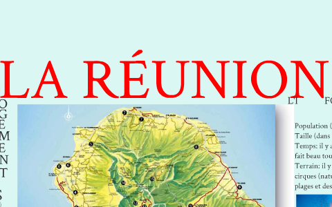 French Regions Presentation: La Réunion by Marcus Ismael on Prezi